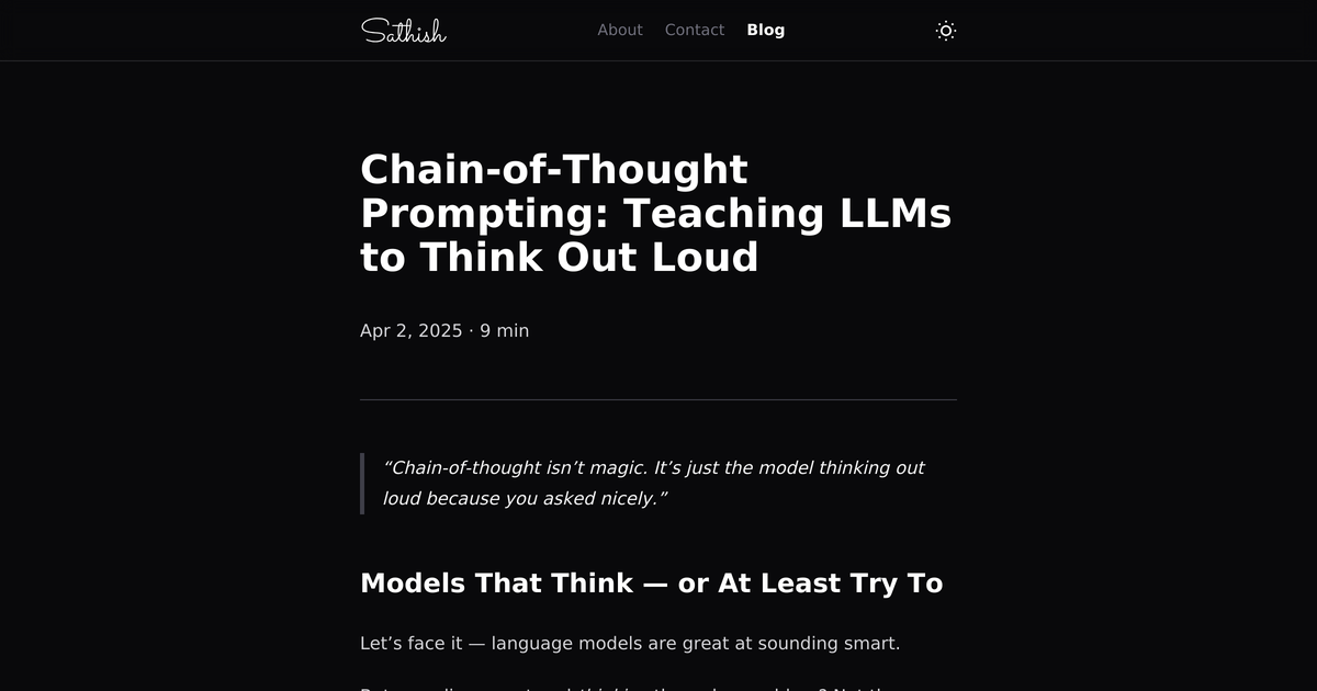 Chain-of-Thought Prompting: Teaching LLMs to Think Out Loud