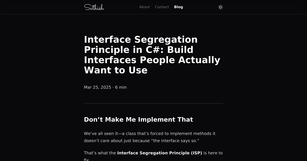 Interface Segregation Principle in C#: Build Interfaces People Actually Want to Use