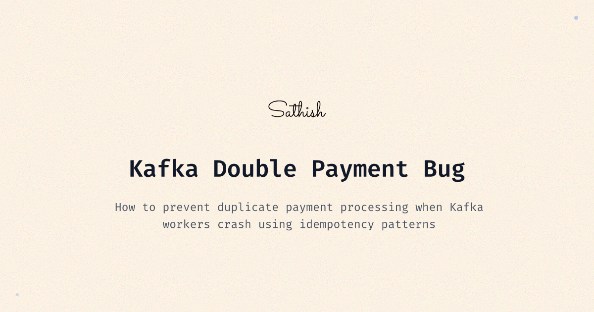 Kafka Double Payment Bug